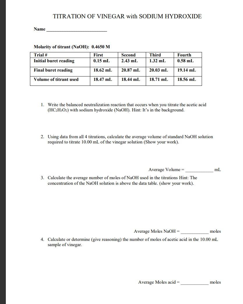 Solved TITRATION OF VINEGAR with SODIUM HYDROXIDE Name | Chegg.com