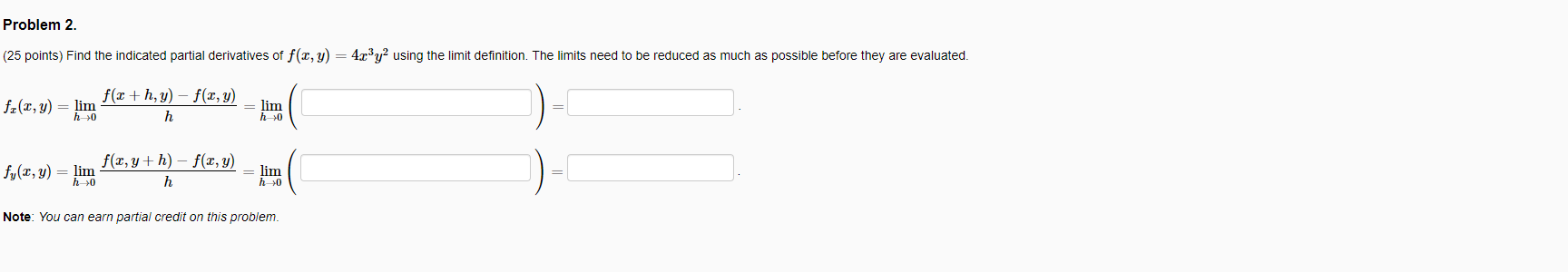 Solved Problem 2. (25 points) Find the indicated partial | Chegg.com