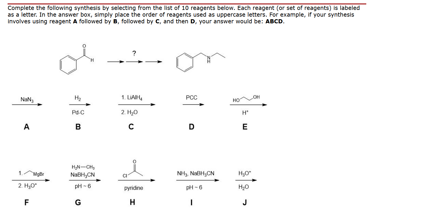 Solved Complete the following synthesis by selecting from | Chegg.com