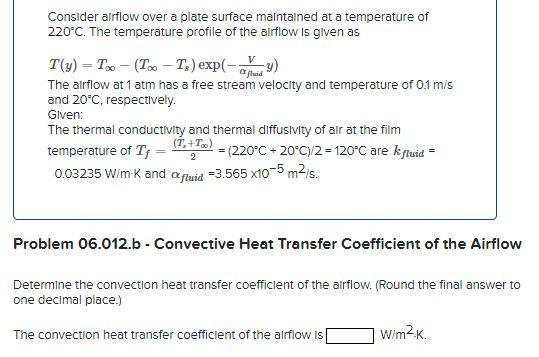Solved Consider airflow over a plate surface maintained at a | Chegg.com