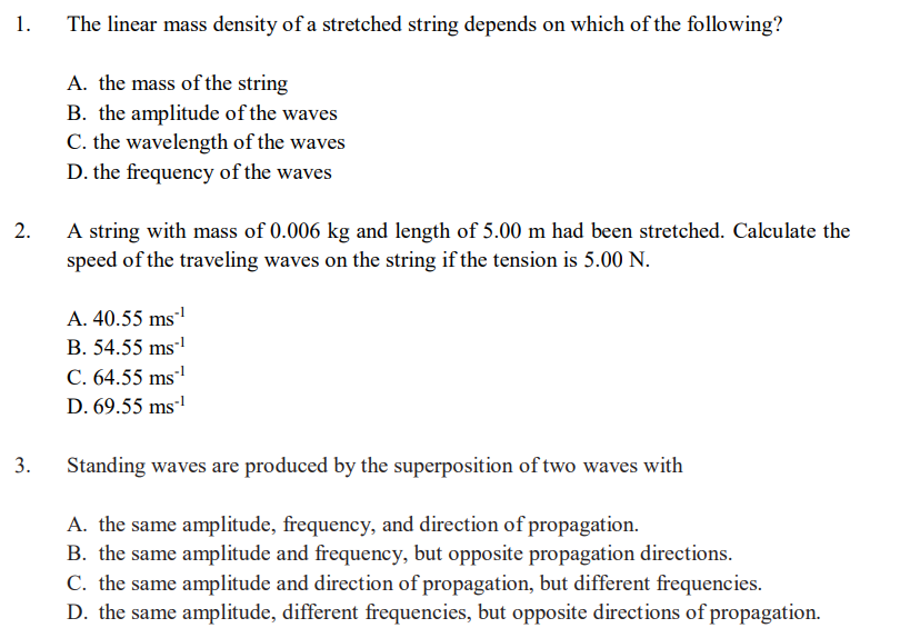 Solved 1. The linear mass density of a stretched string | Chegg.com