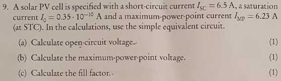 Solved 9. A solar PV cell is specified with a short-circuit | Chegg.com