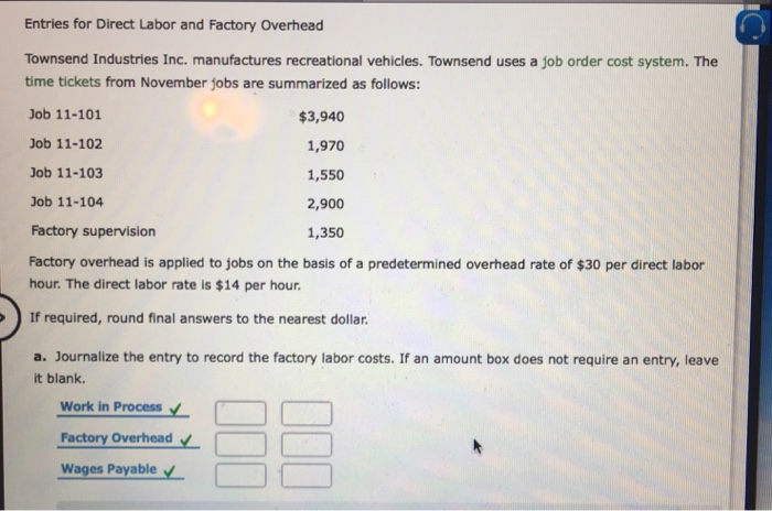 Solved Entries for Direct Labor and Factory Overhead | Chegg.com