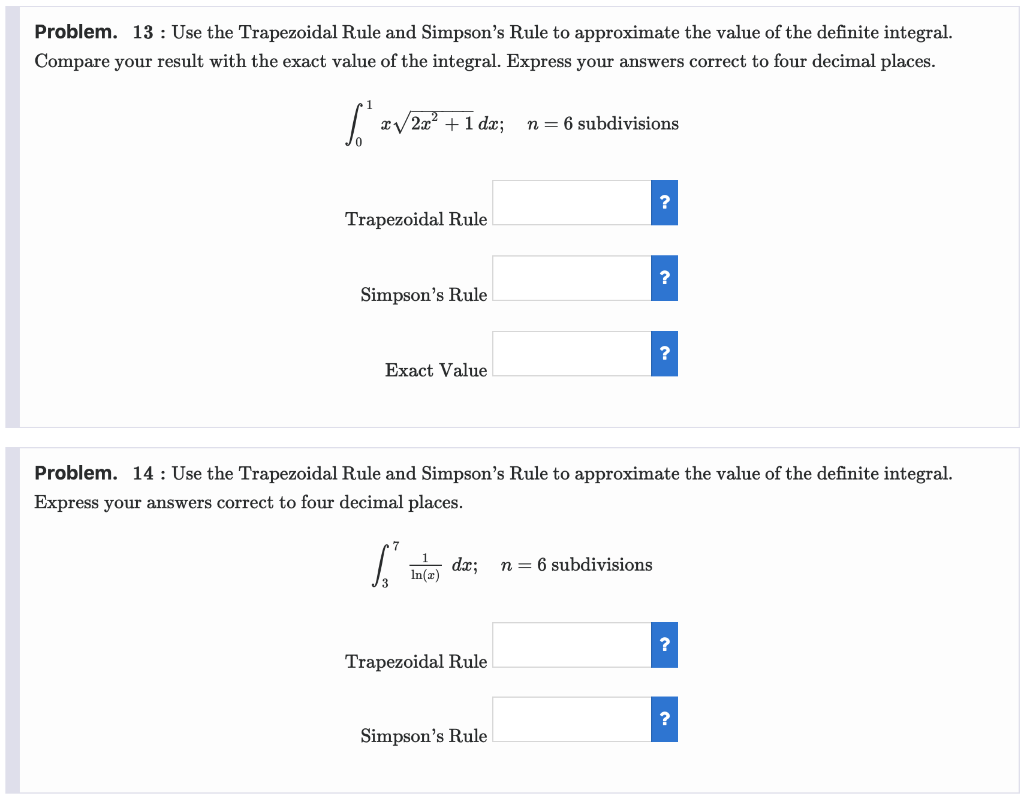 Solved Use the Trapezoidal Rule and Simpson’s Rule to | Chegg.com