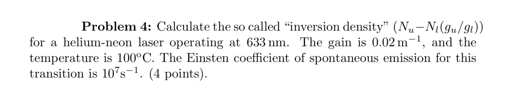 Solved Problem 4: Calculate the so called “inversion | Chegg.com