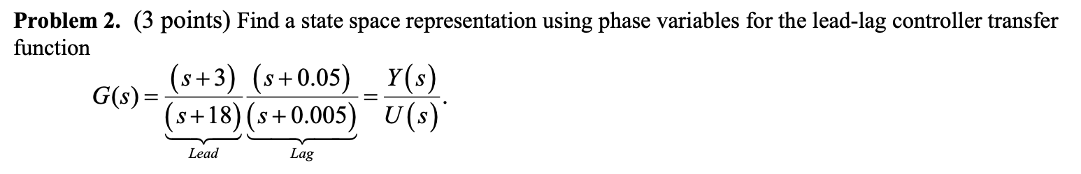 Solved Problem 2. (3 points) Find a state space | Chegg.com