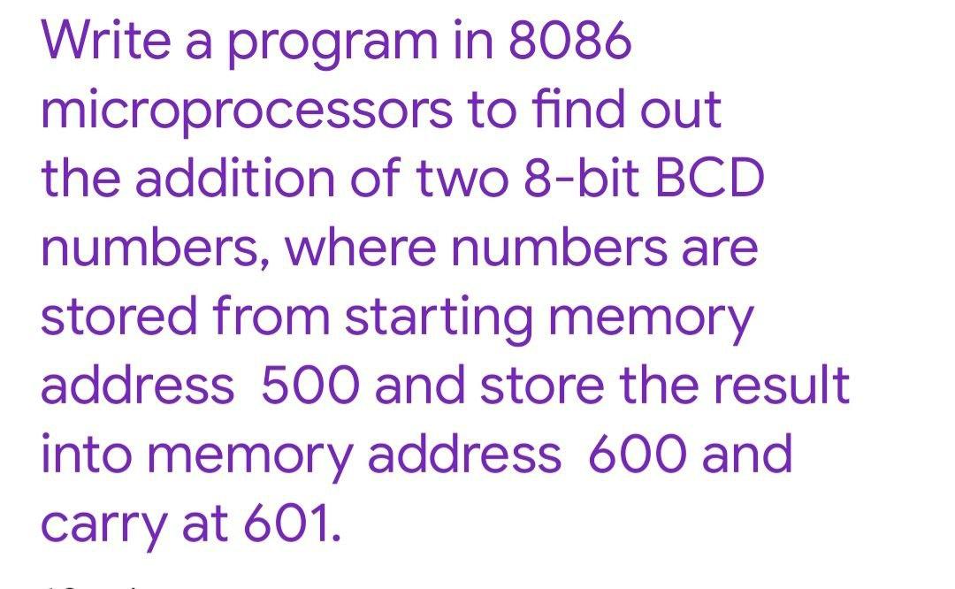 Solved Write a program in 8086 microprocessors to find out | Chegg.com