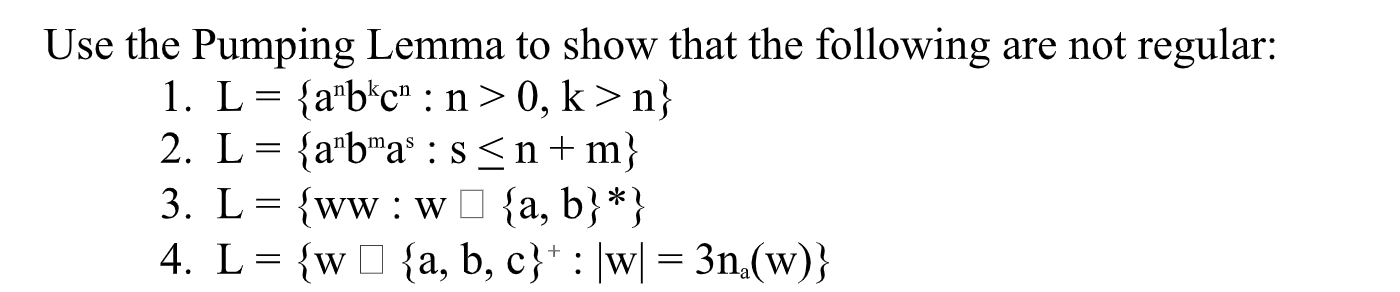 Solved Use the Pumping Lemma to show that the following are | Chegg.com