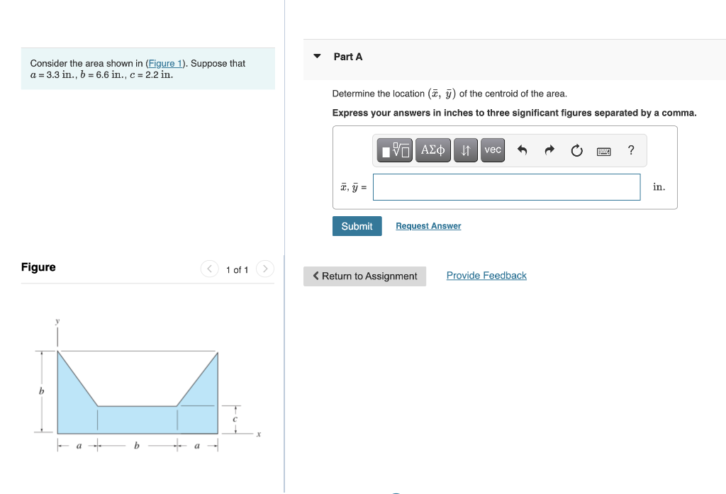 Solved Consider the area shown in a=3.3 in., b=6.6 in., | Chegg.com