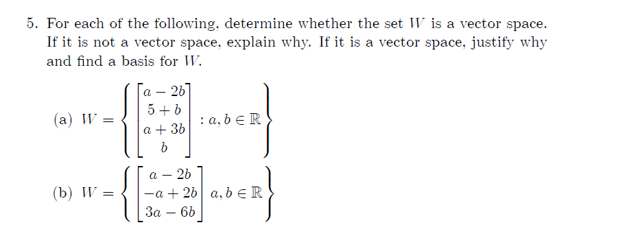 Solved 5. For each of the following, determine whether the | Chegg.com