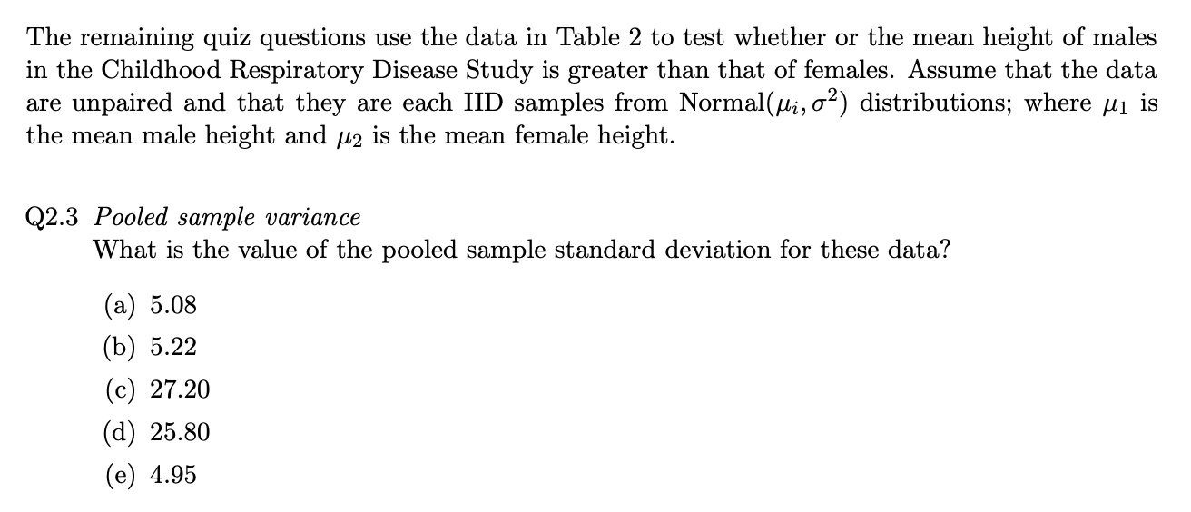 Solved The remaining quiz questions use the data in Table 2 | Chegg.com