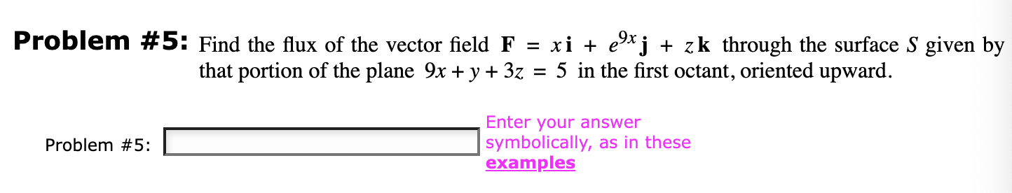 Solved Problem \#5: Find the flux of the vector field | Chegg.com
