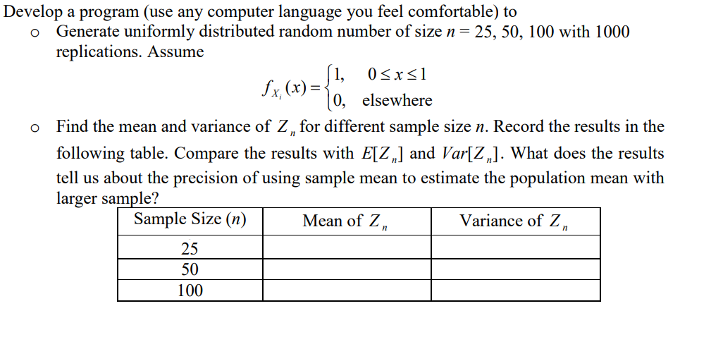 Solved Develop a program (use any computer language you feel | Chegg.com