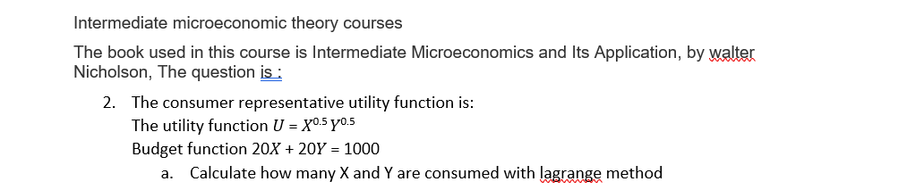 Solved Intermediate microeconomic theory courses The book | Chegg.com