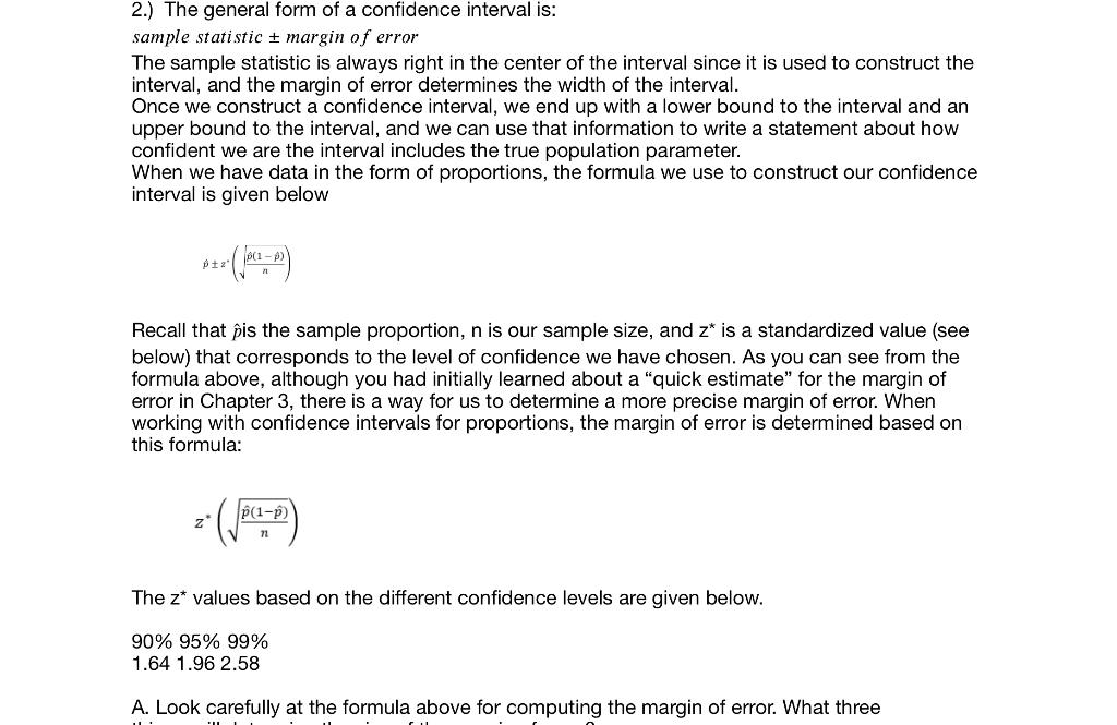 Solved 2.) The general form of a confidence interval is: | Chegg.com