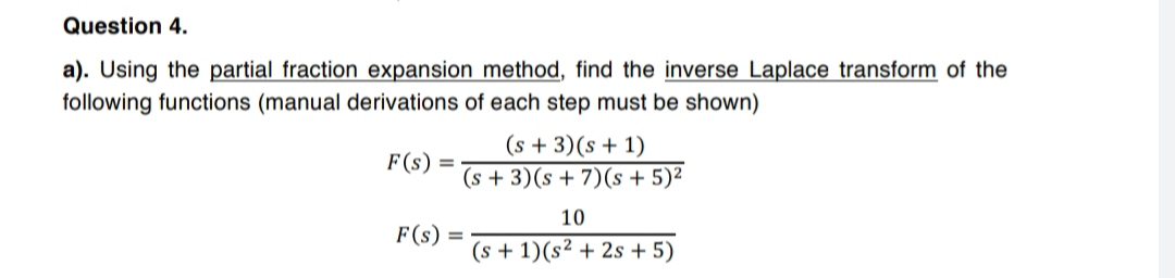Solved Question 4. a). Using the partial fraction expansion | Chegg.com