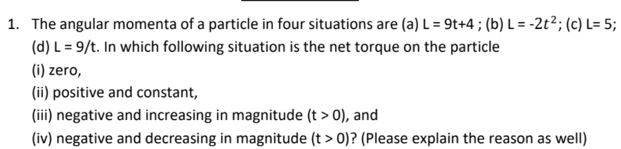 Solved 1. The angular momenta of a particle in four | Chegg.com