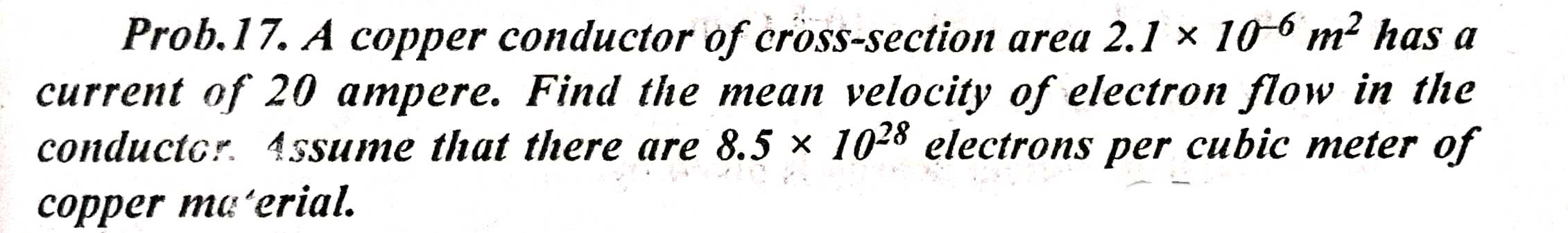 Solved Prob. 17. A copper conductor of cross-section area | Chegg.com
