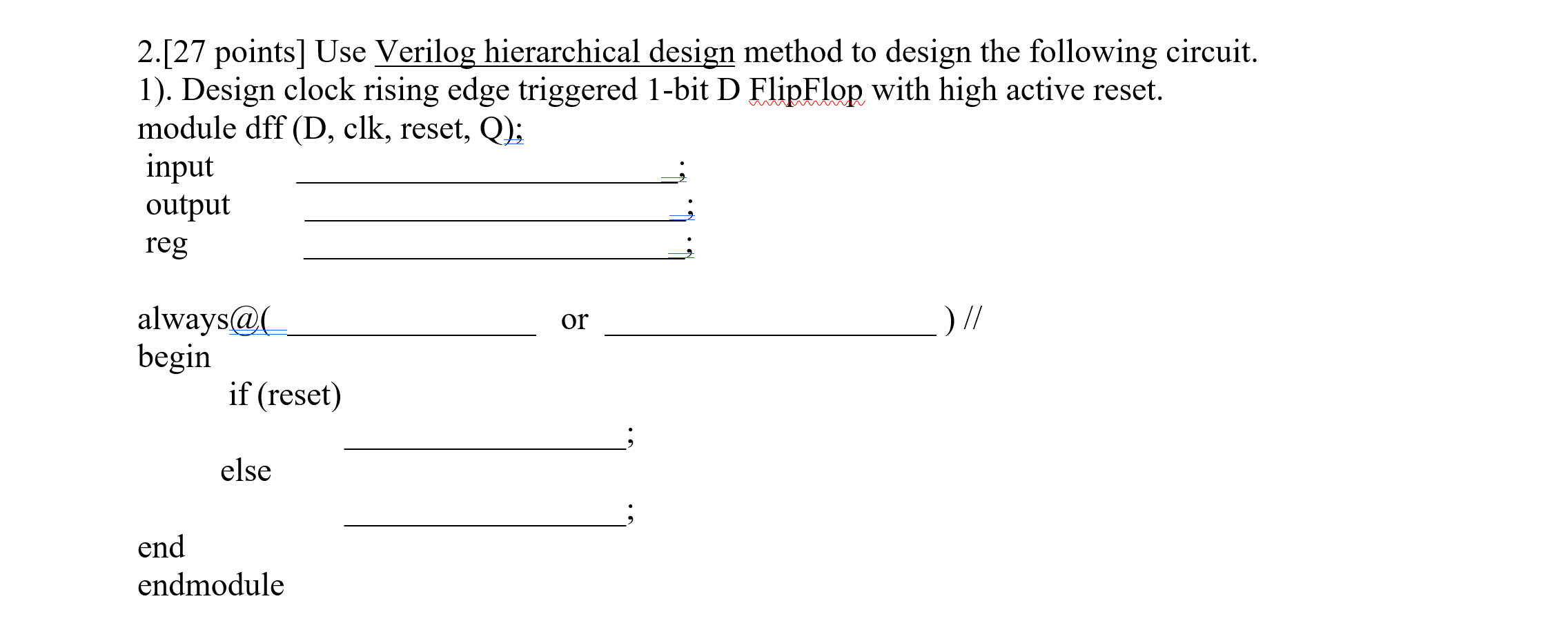 Solved 2.[27 points] Use Verilog hierarchical design method | Chegg.com