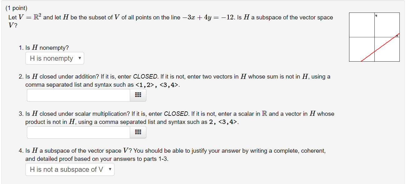 Solved (1 point) Let V = R2 and let H be the subset of V of | Chegg.com