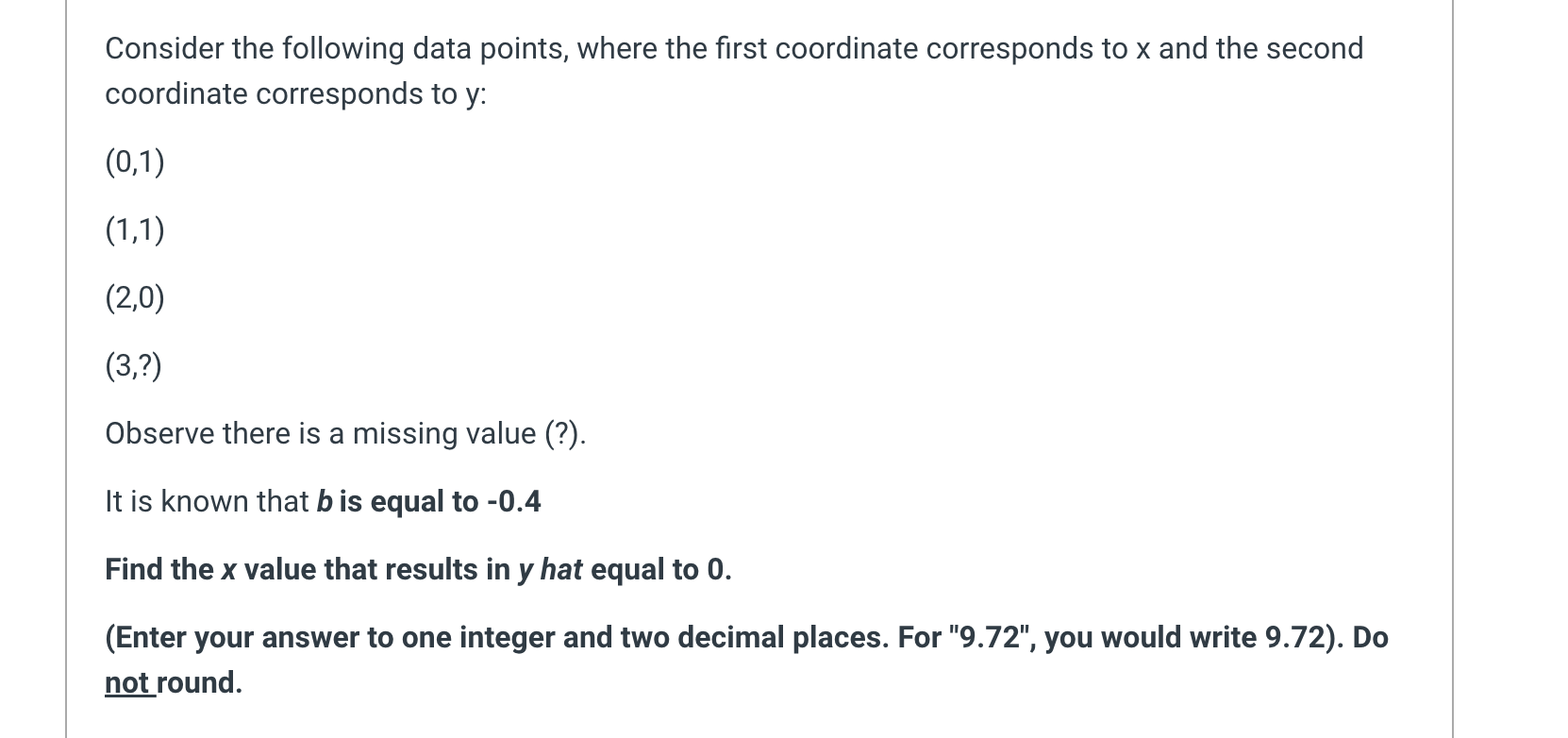 Solved Consider the following data points, where the first | Chegg.com