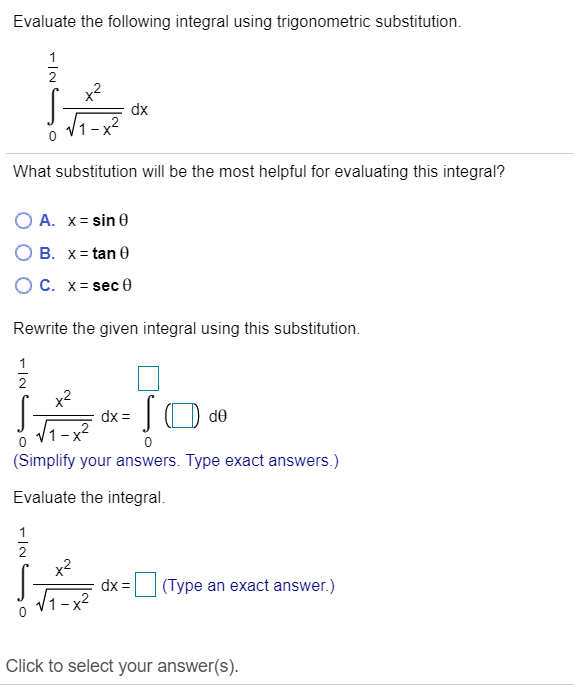 Solved Evaluate the following integral using trigonometric | Chegg.com