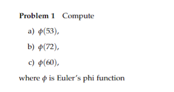 Solved Problem 1 Compute a) °(53), b) °(72), c) °(60), where | Chegg.com