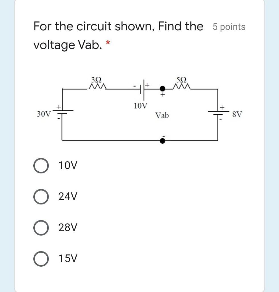 Solved For the circuit shown, Find the 5 points voltage Vab. | Chegg.com