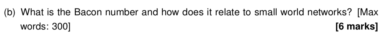 Solved (b) What is the Bacon number and how does it relate | Chegg.com