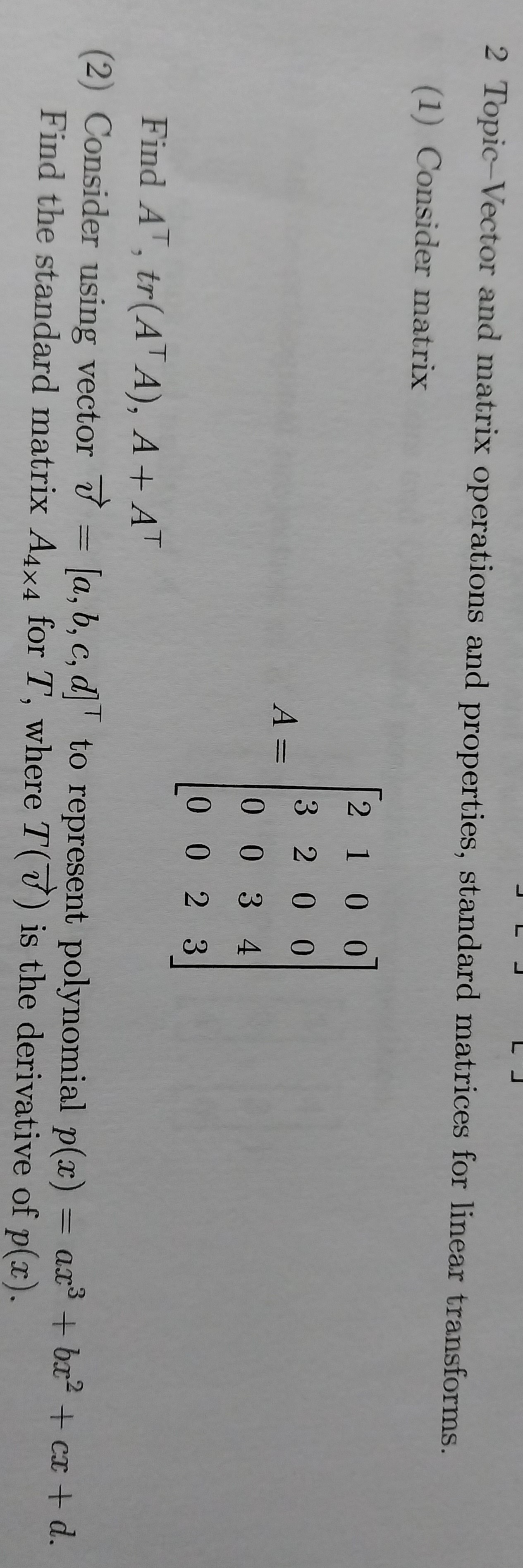 Solved 2 Topic-Vector and matrix operations and properties, | Chegg.com