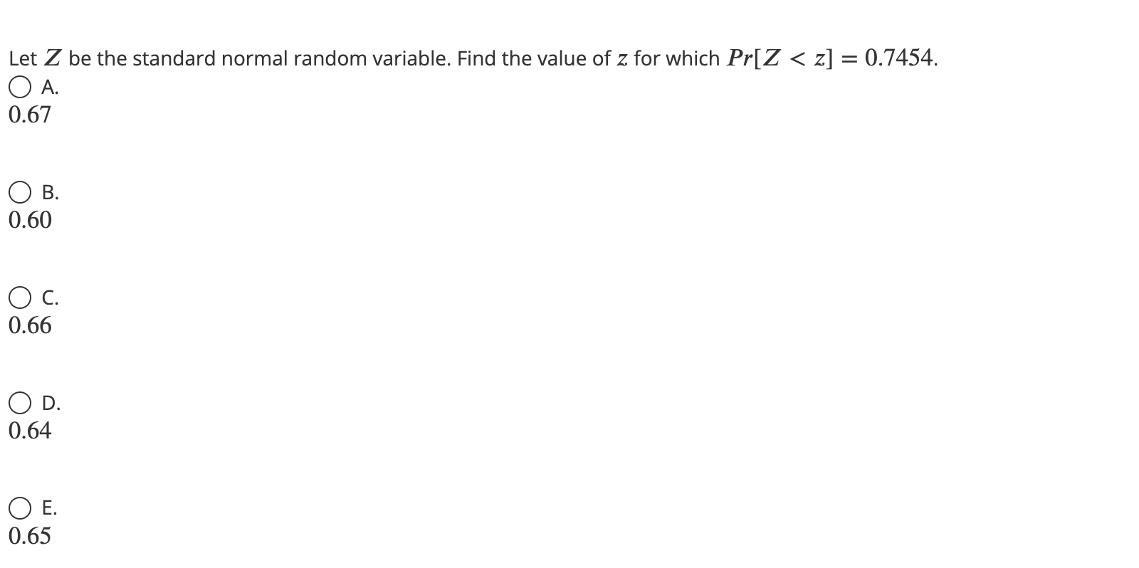 Solved Let Z Be The Standard Normal Random Variable Find 