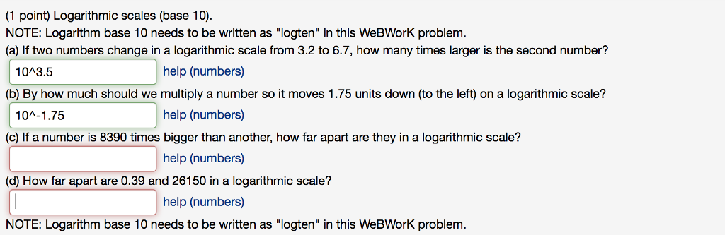 Solved (1 point) Logarithmic scales (base 10). NOTE: | Chegg.com