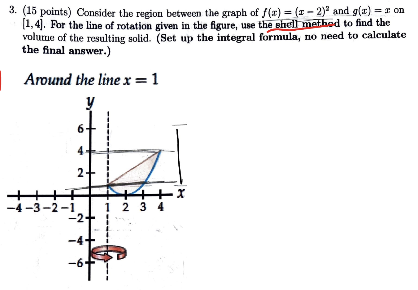 (15 points) Consider the region between the graph of | Chegg.com