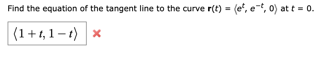 Solved Find the equation of the tangent line to the curve | Chegg.com