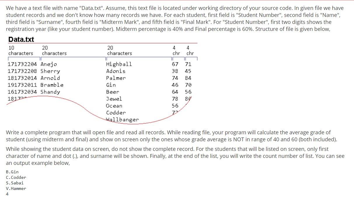 Solved We have a text file with name "Data.txt". Assume, | Chegg.com