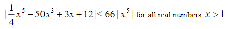Solved ∣∣41x5−50x3+3x+12∣∣≤66∣∣x5∣∣ for all real numbers x>1 | Chegg.com