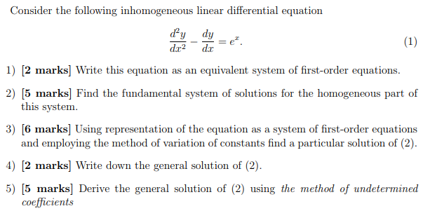 Solved Consider the following inhomogeneous linear | Chegg.com