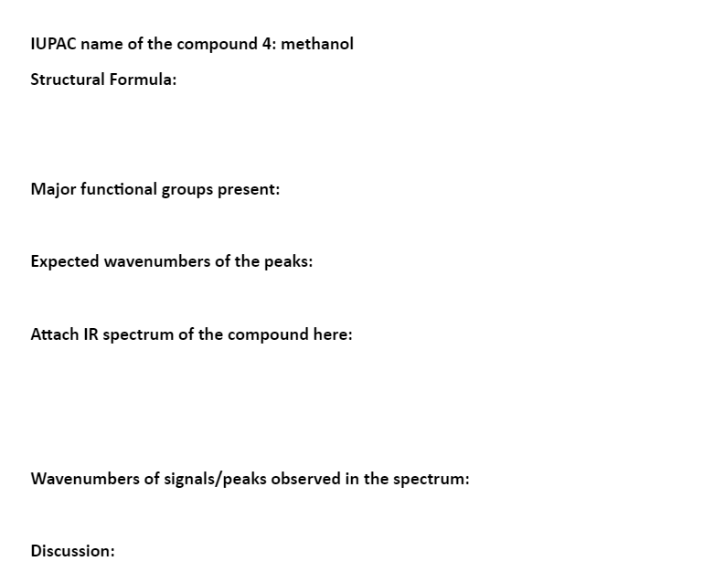 Solved IUPAC name of the compound 4: methanol Structural | Chegg.com