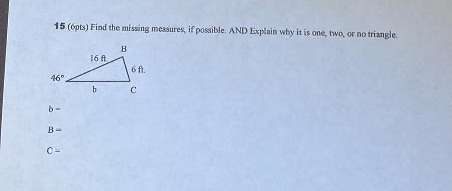 Solved 15 (6pts) Find the missing measures, if possible. AND | Chegg.com