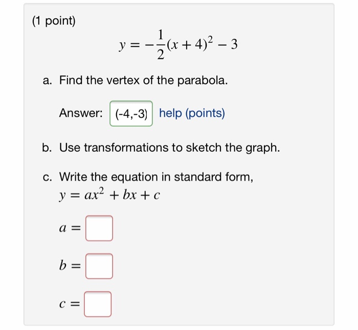 Solved (1 point) 2 a. Find the vertex of the parabola. | Chegg.com