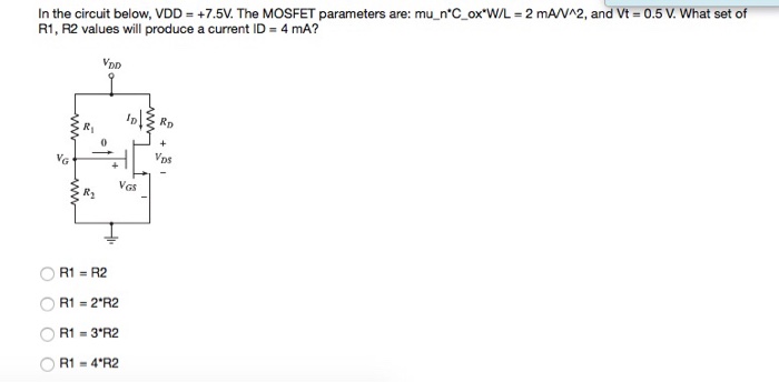 Solved In the circuit below, VDD = +7.5V. The MOSFET | Chegg.com