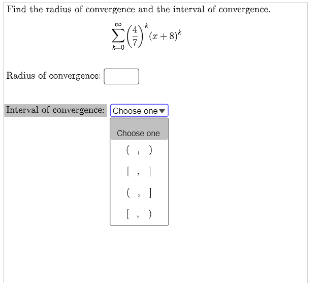 Solved Find the radius of convergence and the interval of | Chegg.com