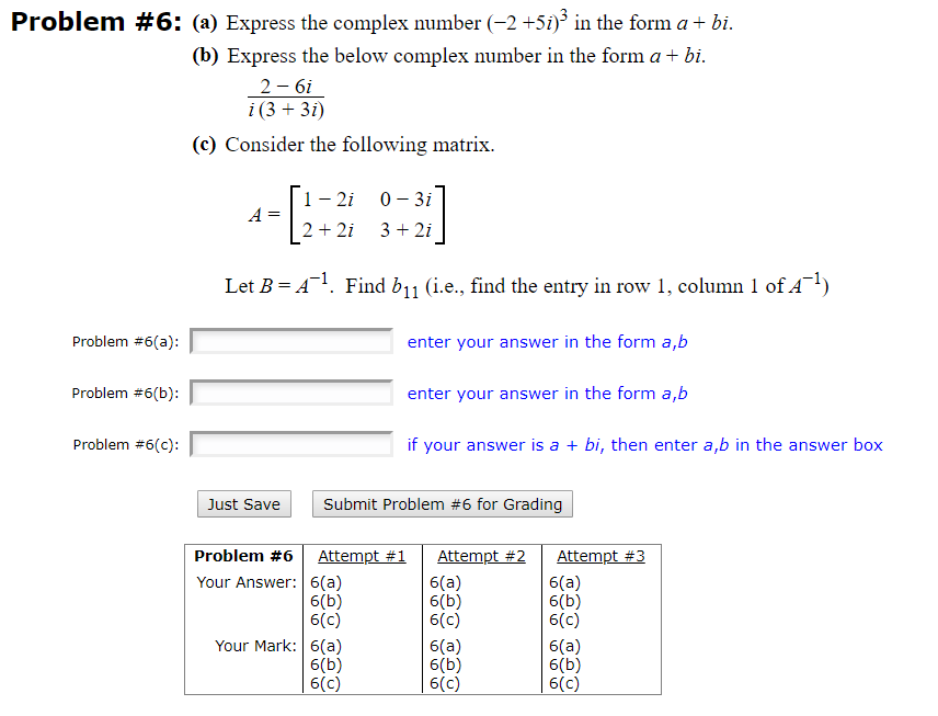 Solved Problem #6: (a) Express the complex number (-2 +5i) | Chegg.com