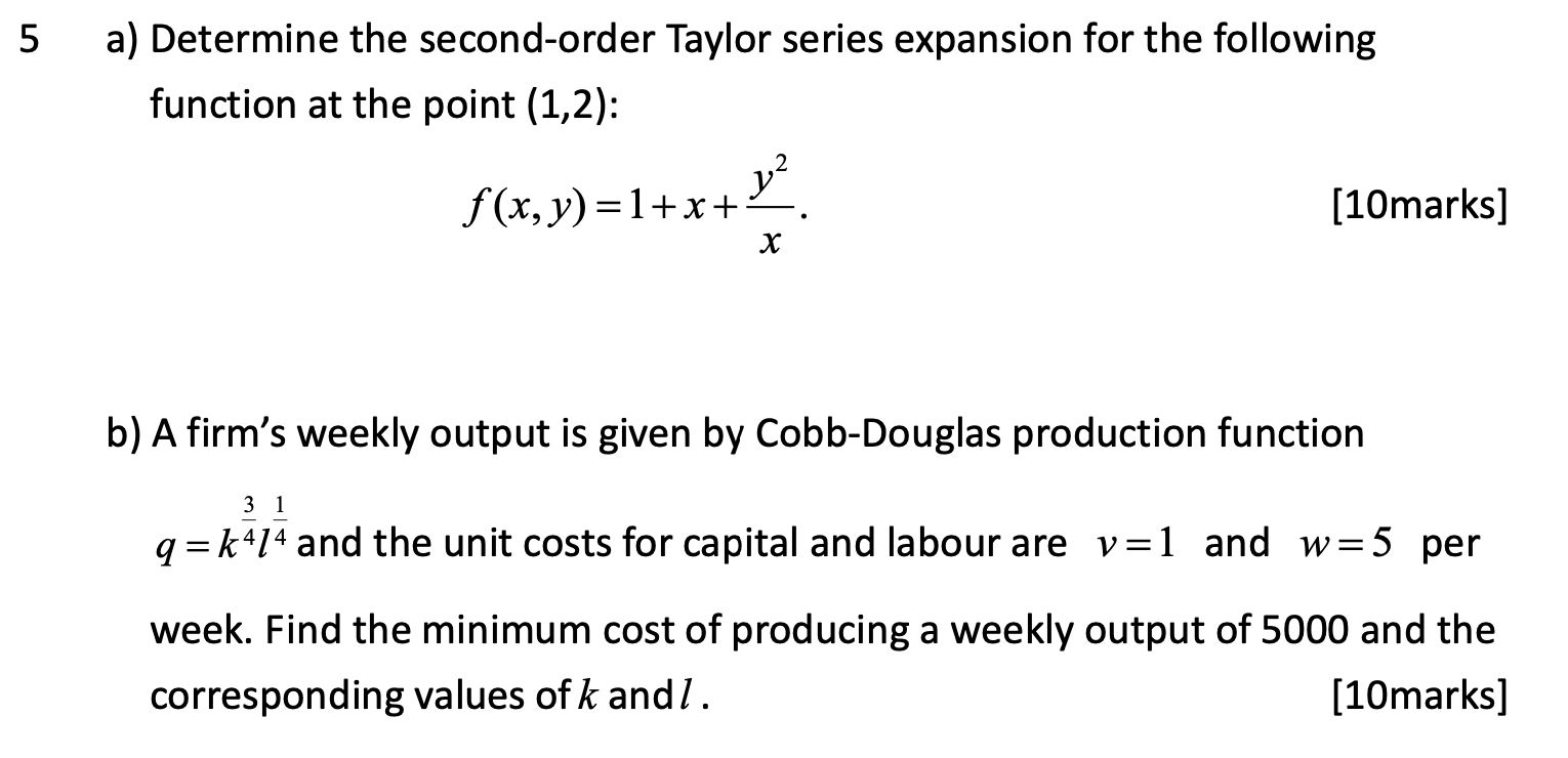 Solved 5 a) Determine the second-order Taylor series | Chegg.com