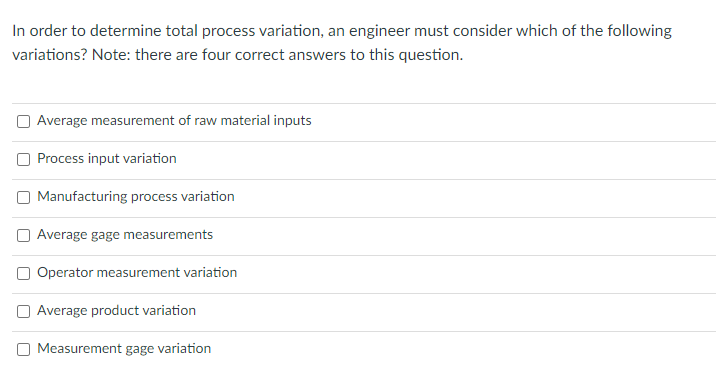 Solved In order to determine total process variation, an | Chegg.com