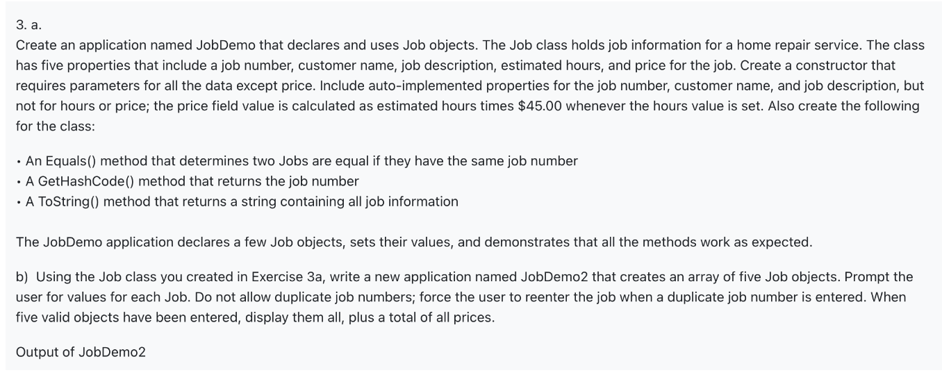 Solved I ALREADY DID 3a, NOW I NEED HELP WITH 3b. (C# | Chegg.com