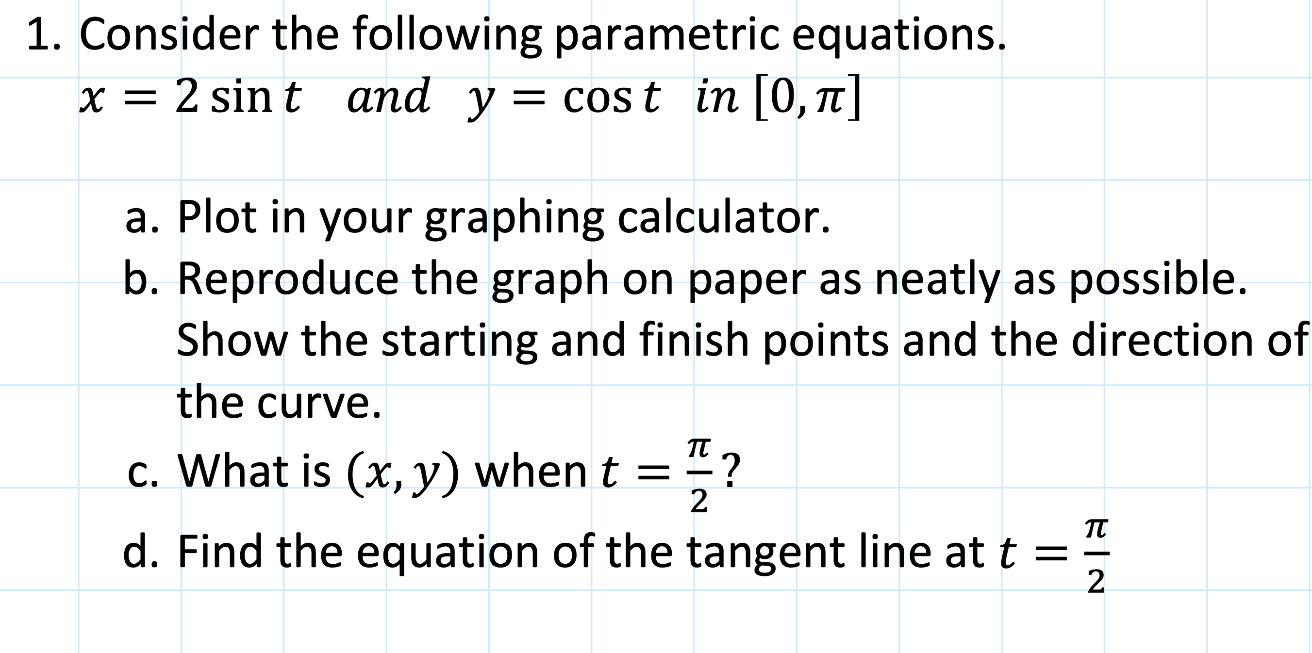 Solved 1. Consider the following parametric equations. \\( | Chegg.com