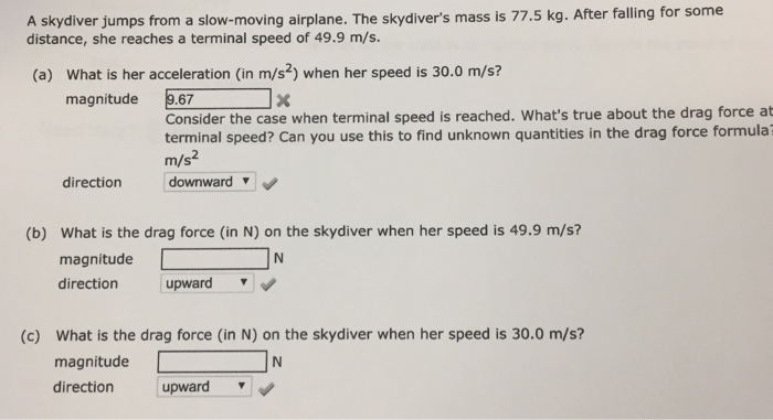 Solved A skydiver jumps from a slow-moving airplane. The | Chegg.com