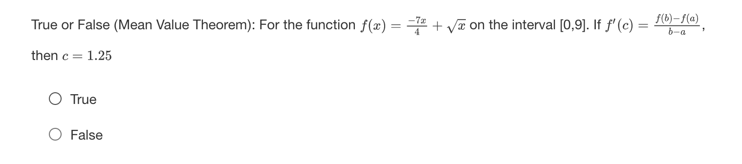 Solved True or False (Mean Value Theorem): For the function | Chegg.com