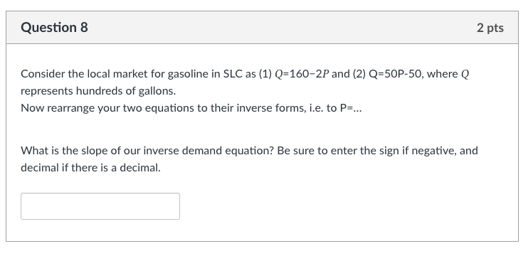 Solved Consider the local market for gasoline in SLC as (1) | Chegg.com